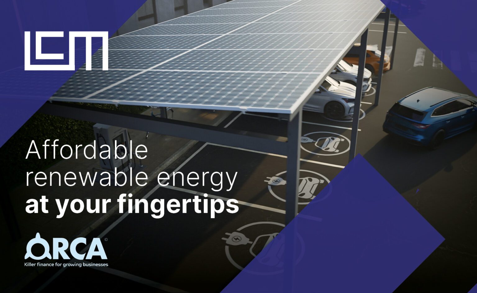 Commercial Solar and EV Financing: LCM and Orca Finance | LCM